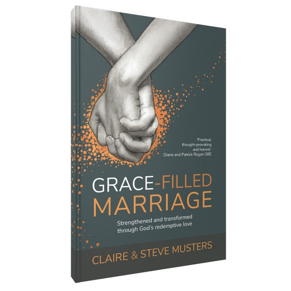 Grace-Filled Marriage by Claire Musters – Premier Christian Marketplace