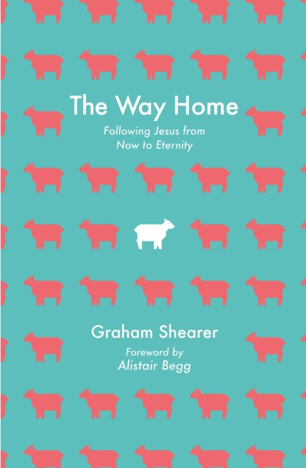 Following Jesus from Now to Eternity by Graham Shearer – Premier ...